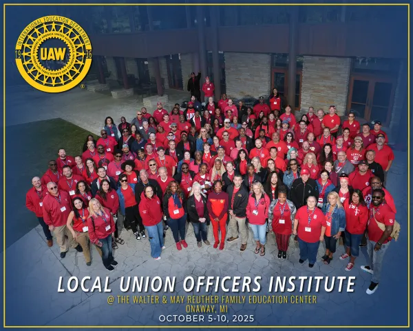RECAP: 2025 Local Union Officers Institute | UAW Local 652
