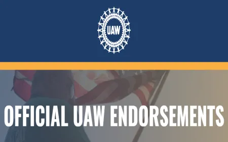 UAW Endorsements | UAW Local 652